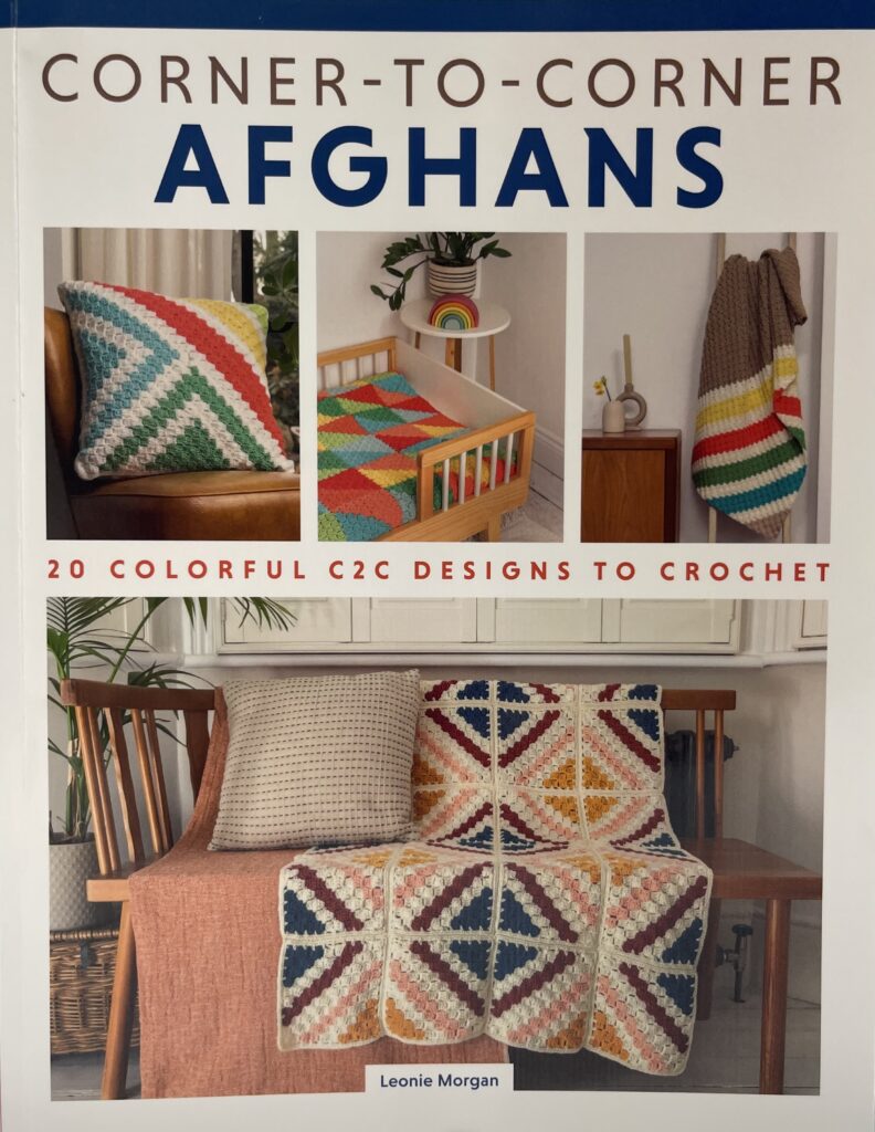Corner-to-Corner Afghans: 20 Colorful C2C Designs to Crochet - Wyoming ...